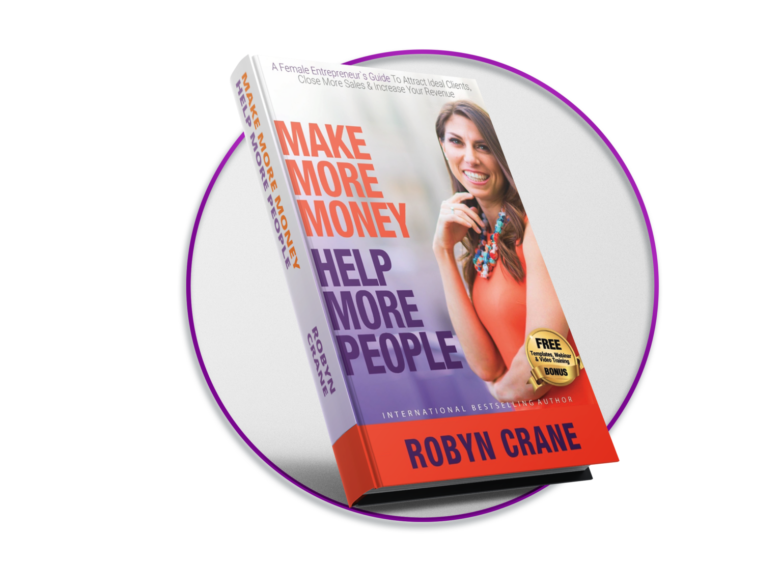Robyn Crane – Helping You Grow Your Financial Business – The Women's Way